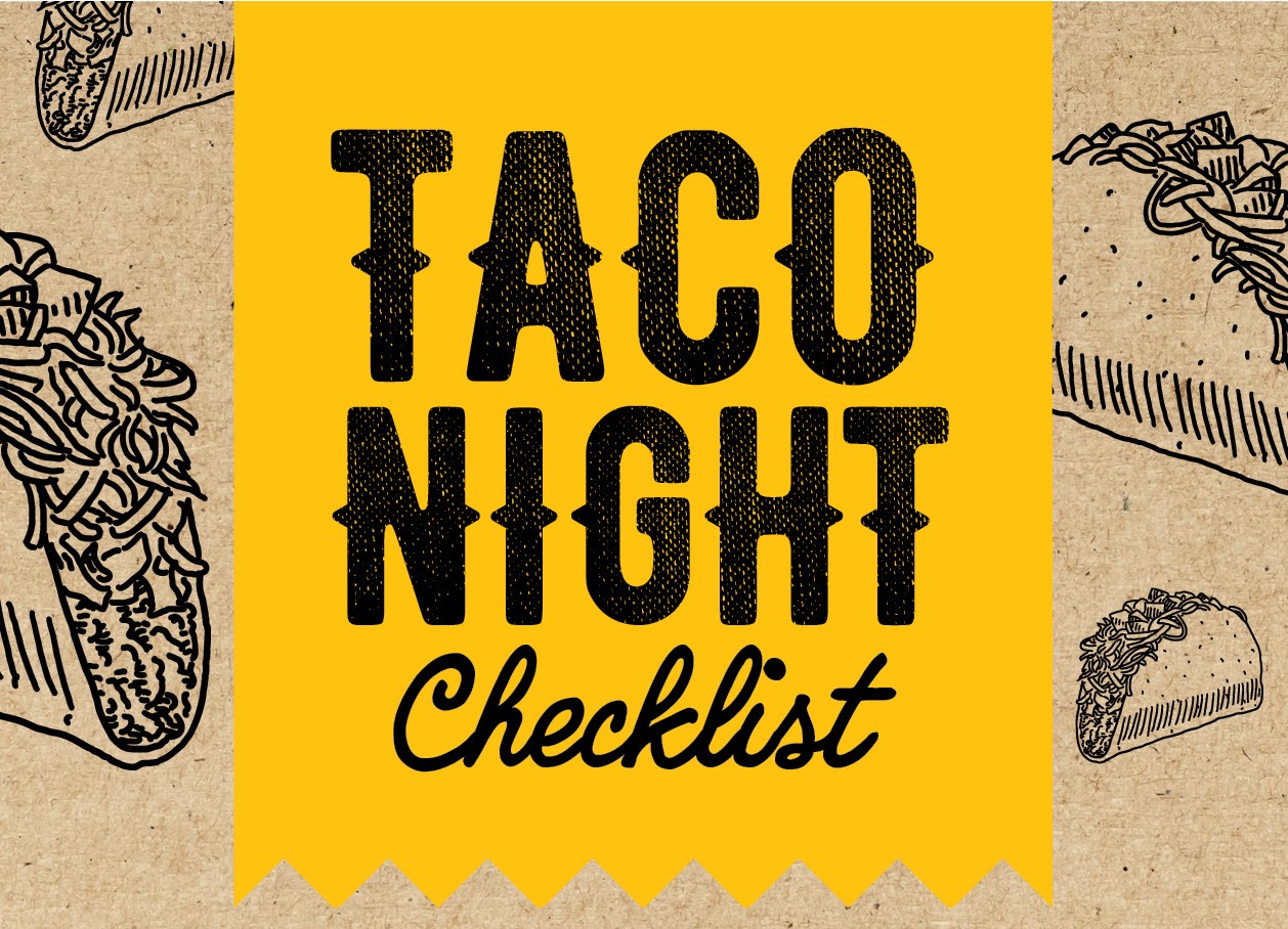 The ULTIMATE Taco Night Checklist | Brookshire Brothers